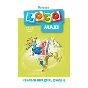 Loco Maxi - Boekje - Rekenen met geld - 7/8 Jaar - Groep 4 - Educatief ...